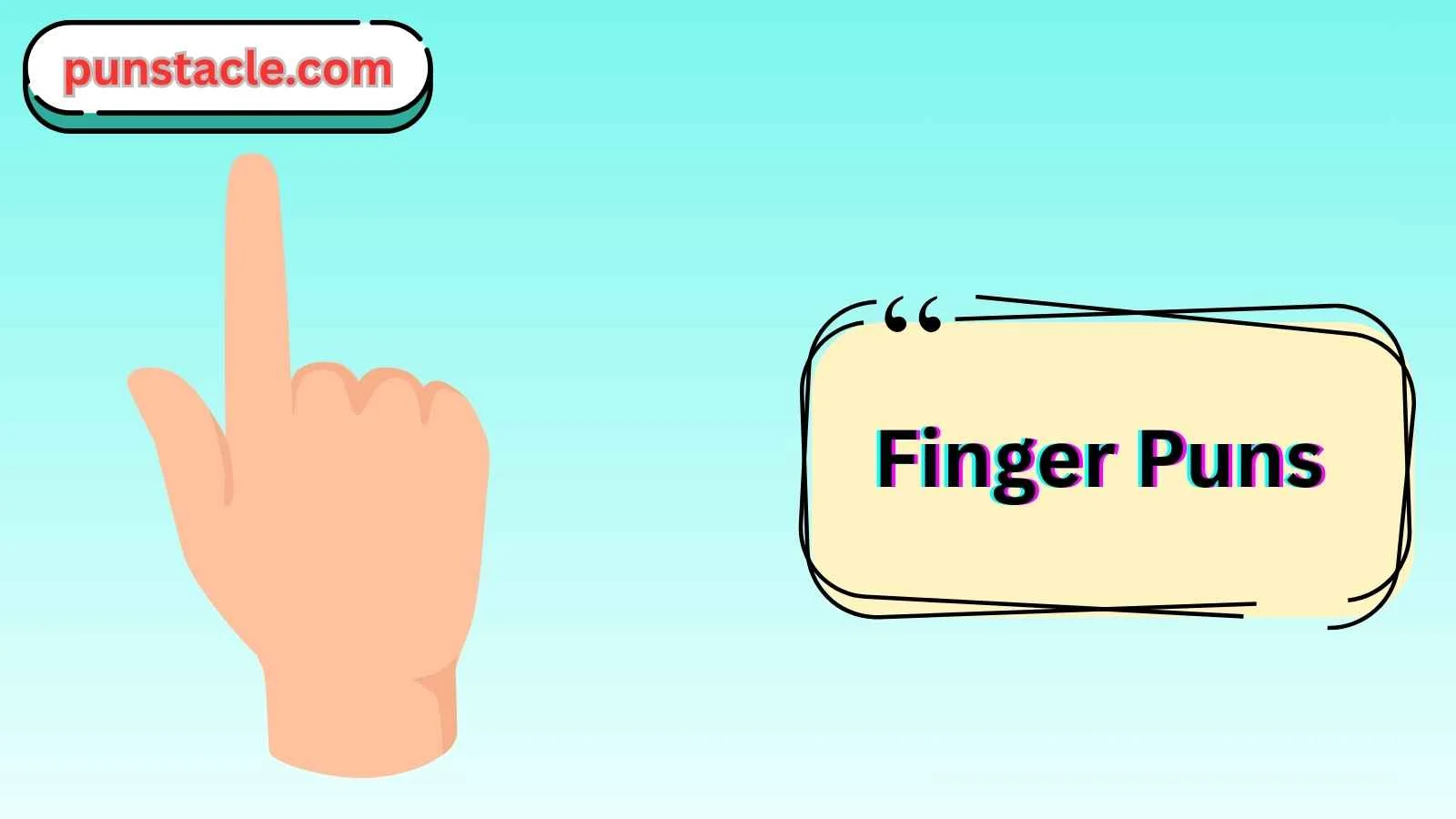 742+ Finger Puns That’ll Make You Point, Snap & Laugh in (2026) 😂 ️