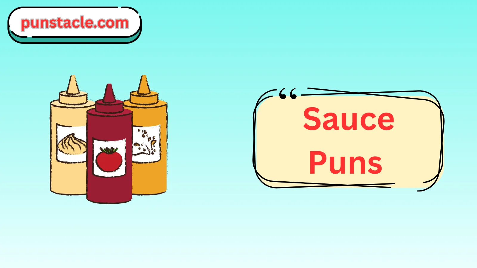 203+Sauce Puns & Jokes That’ll Spice Up Your Day in (2026) 😂