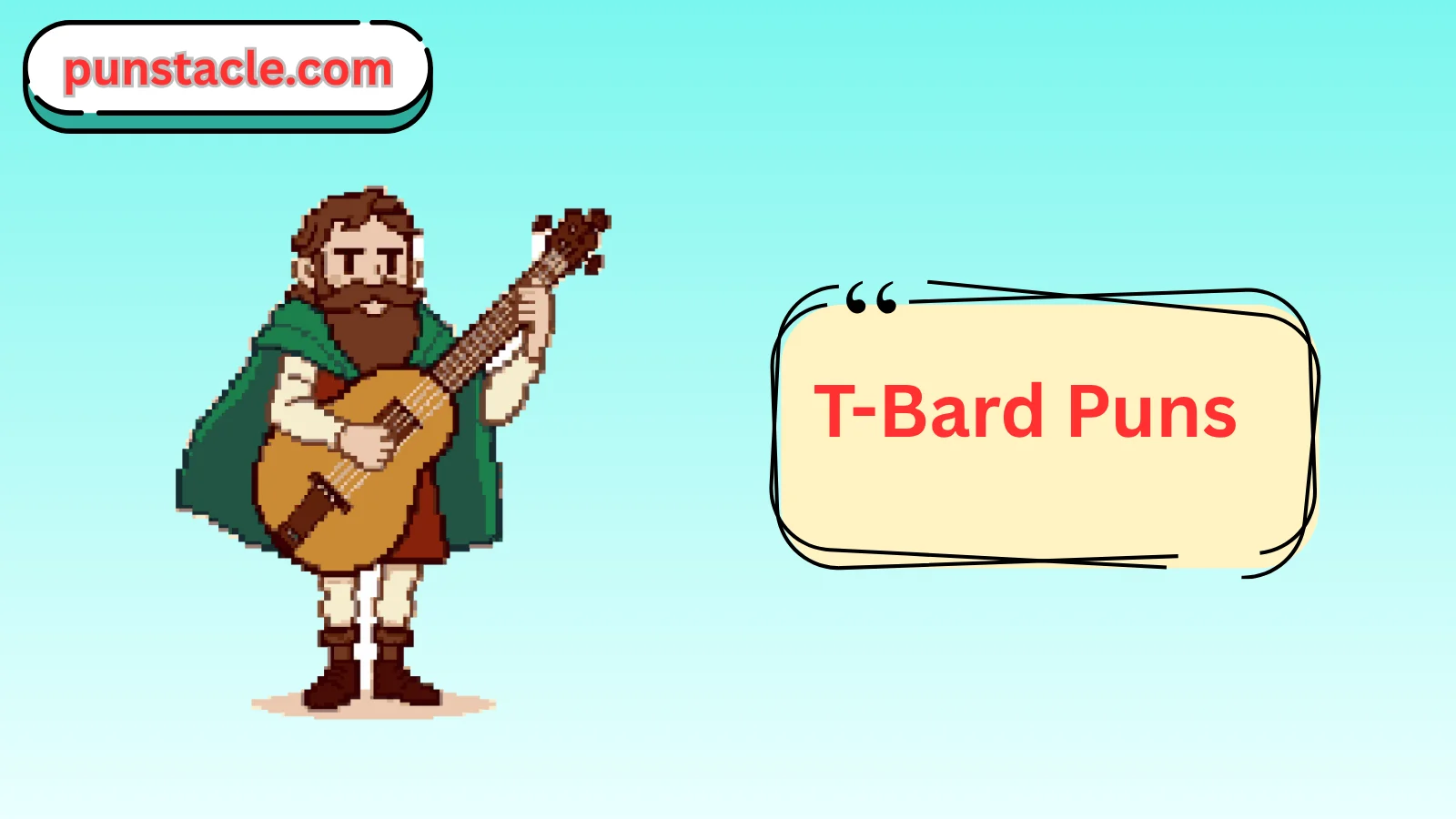 184+ T-Bard Puns That Are Punbelievably Funny in (2026) 😂