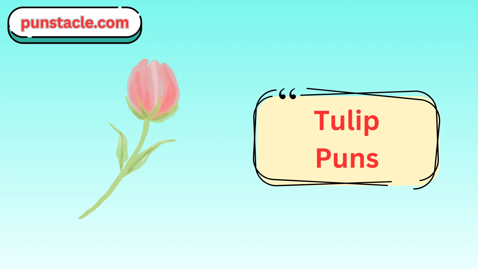 213+ Tulip Puns That Will Make You Bloom With Laughter (2026)😂
