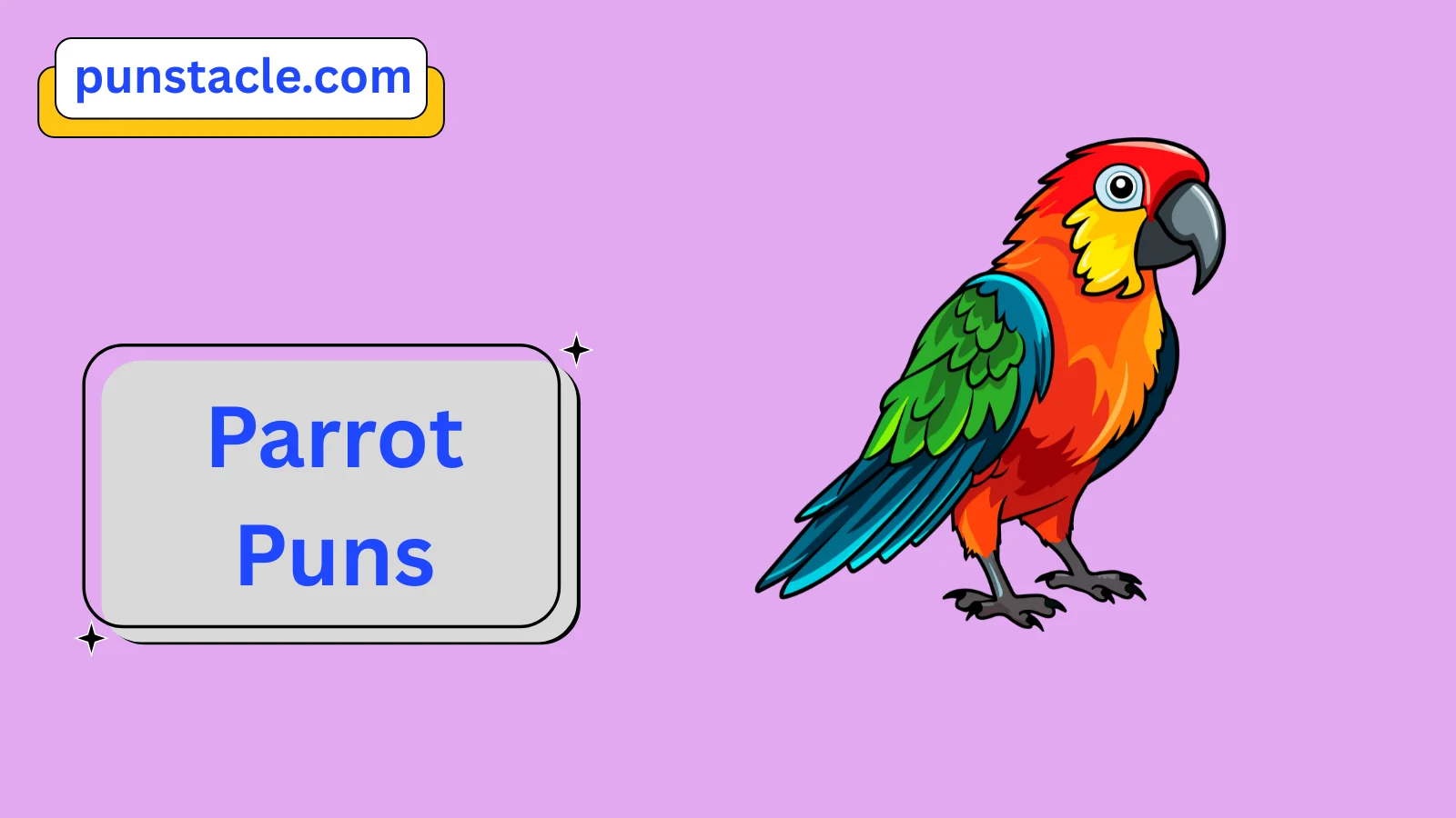 625 +Parrot Puns That’ll Crack You Up Perfect for Captions Jokes(2026)