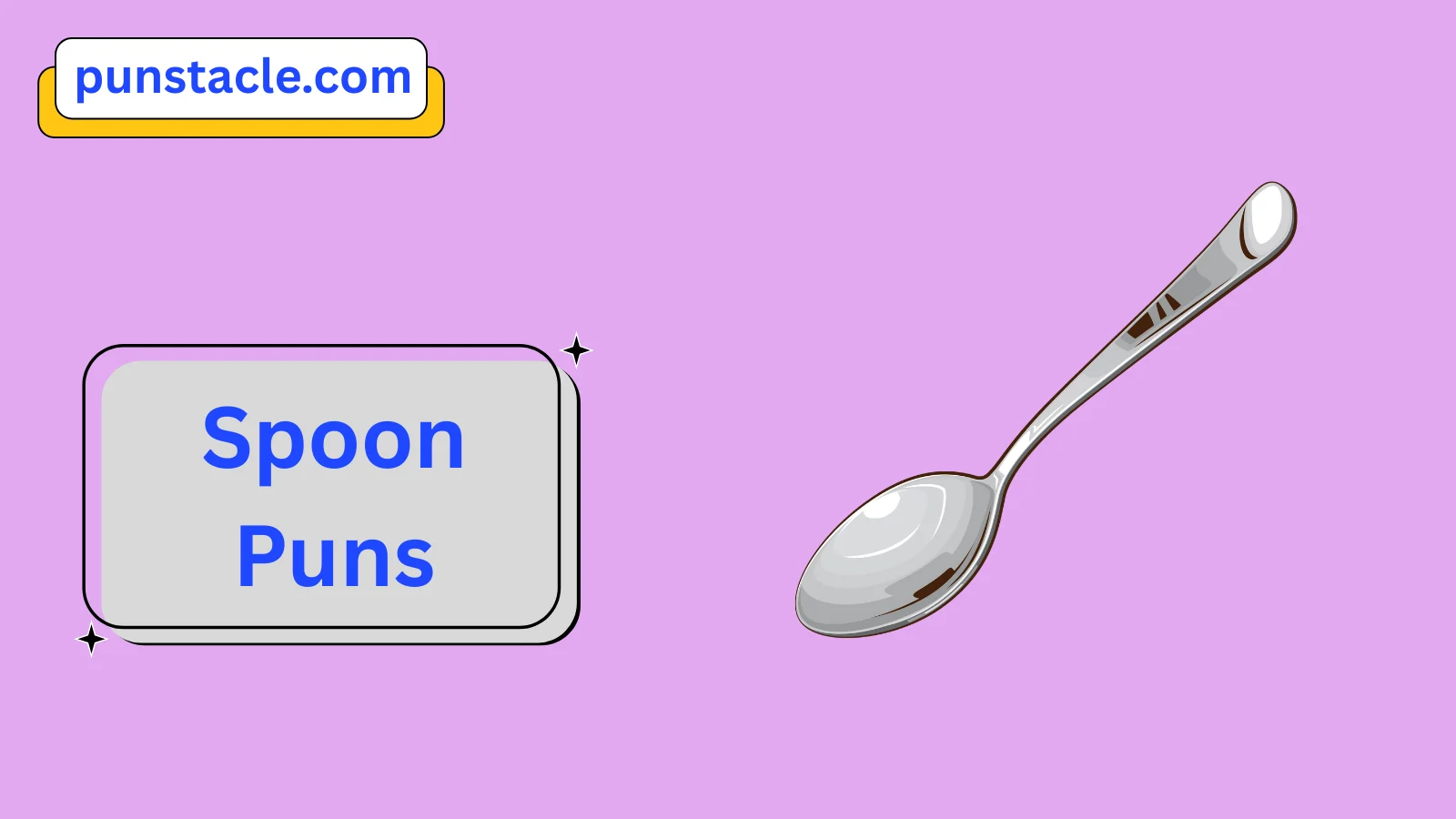 630 +Spoon Puns That’ll Stir Up Laughter & Flavor(2026)😂